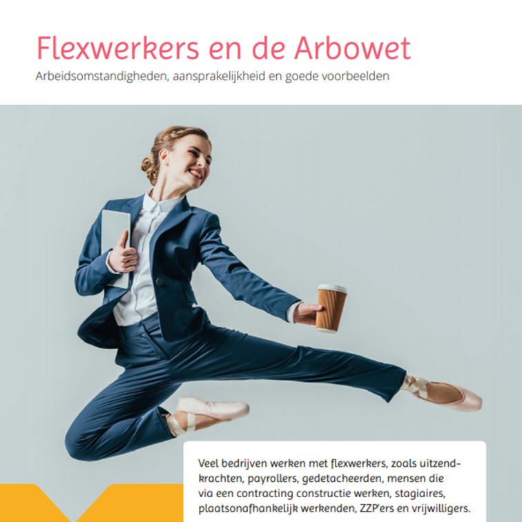 Flexwerkers en de Arbowet - Monitor arbeid